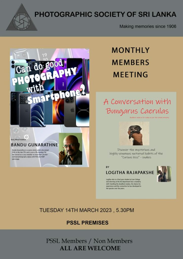 Monthly Members Meeting – March 2023 – Photographic Society of Sri Lanka